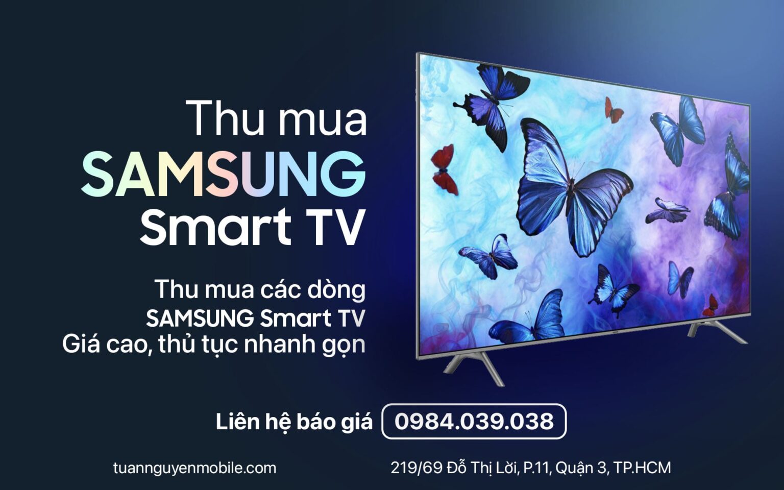 Bảng giá thu mua Smart Tivi Samsung giá cao tại TPHCM
